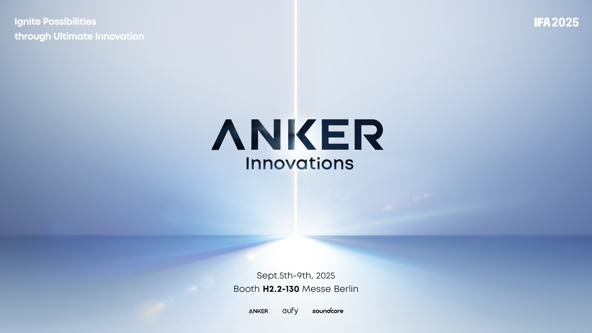 Ignite Possibilities: Anker Innovations Global Launch Event at IFA 2025 | IFA Innovation For All